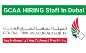 GCAA Jobs UAE 2025 | General Civil Aviation Authority Careers