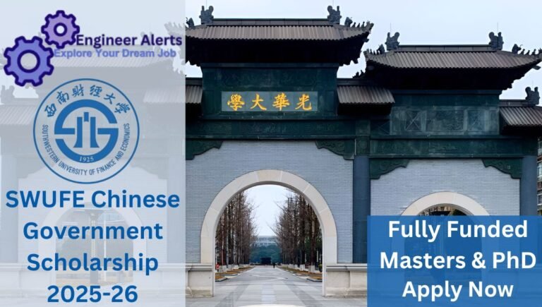 SWUFE Chinese Government Scholarship 2025-26 | Fully Funded Masters ...