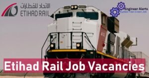 Etihad Rail Jobs 2026 | Apply Now for Railway Jobs in UAE